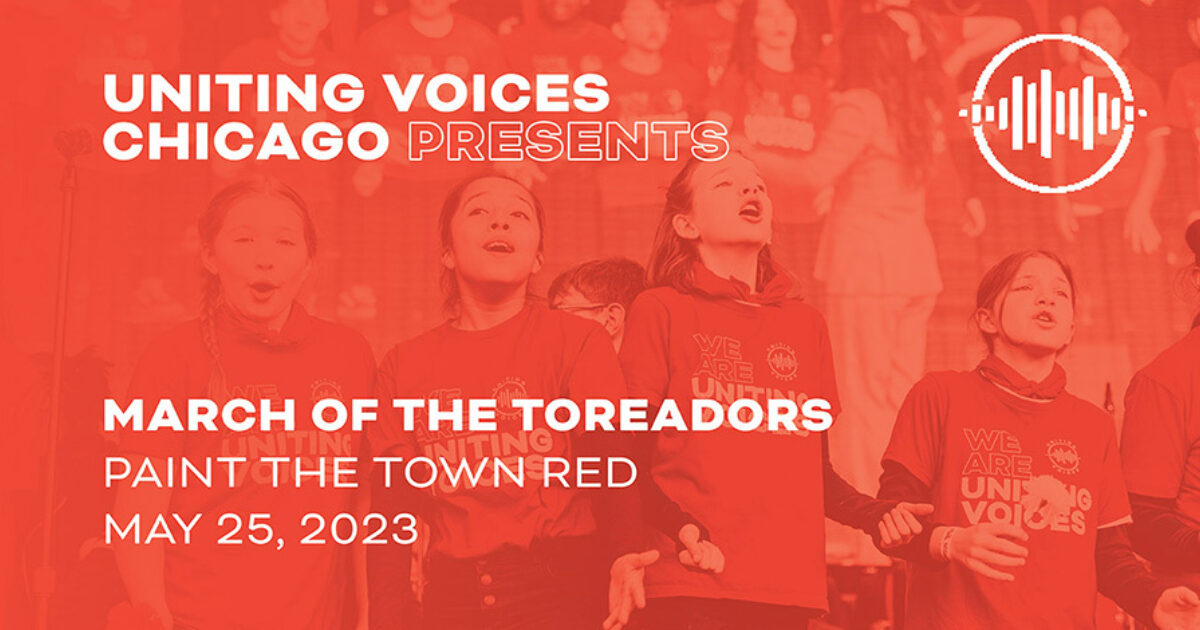 March of the Toreadors, Paint the Town Red 2023 | Uniting Voices